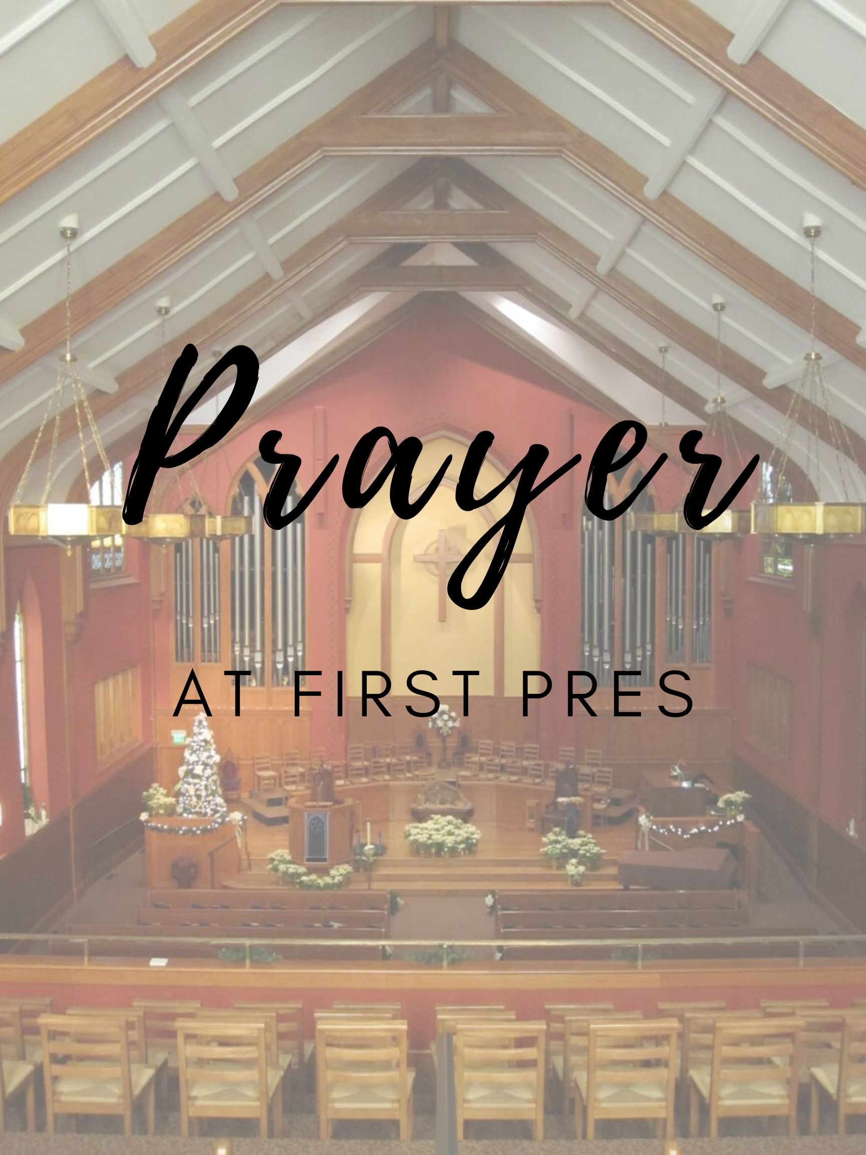 Prayer at first pres – First Presbyterian Church Cedar Rapids